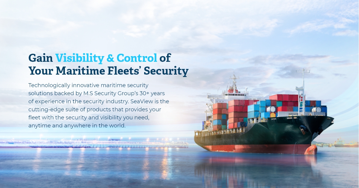 MS SeaView - Gain Visibility & Control of Maritime Fleets Security